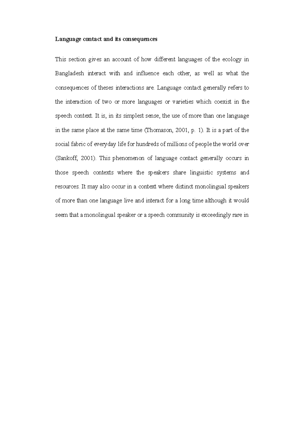 Language contact and its consequences - Language contact generally ...