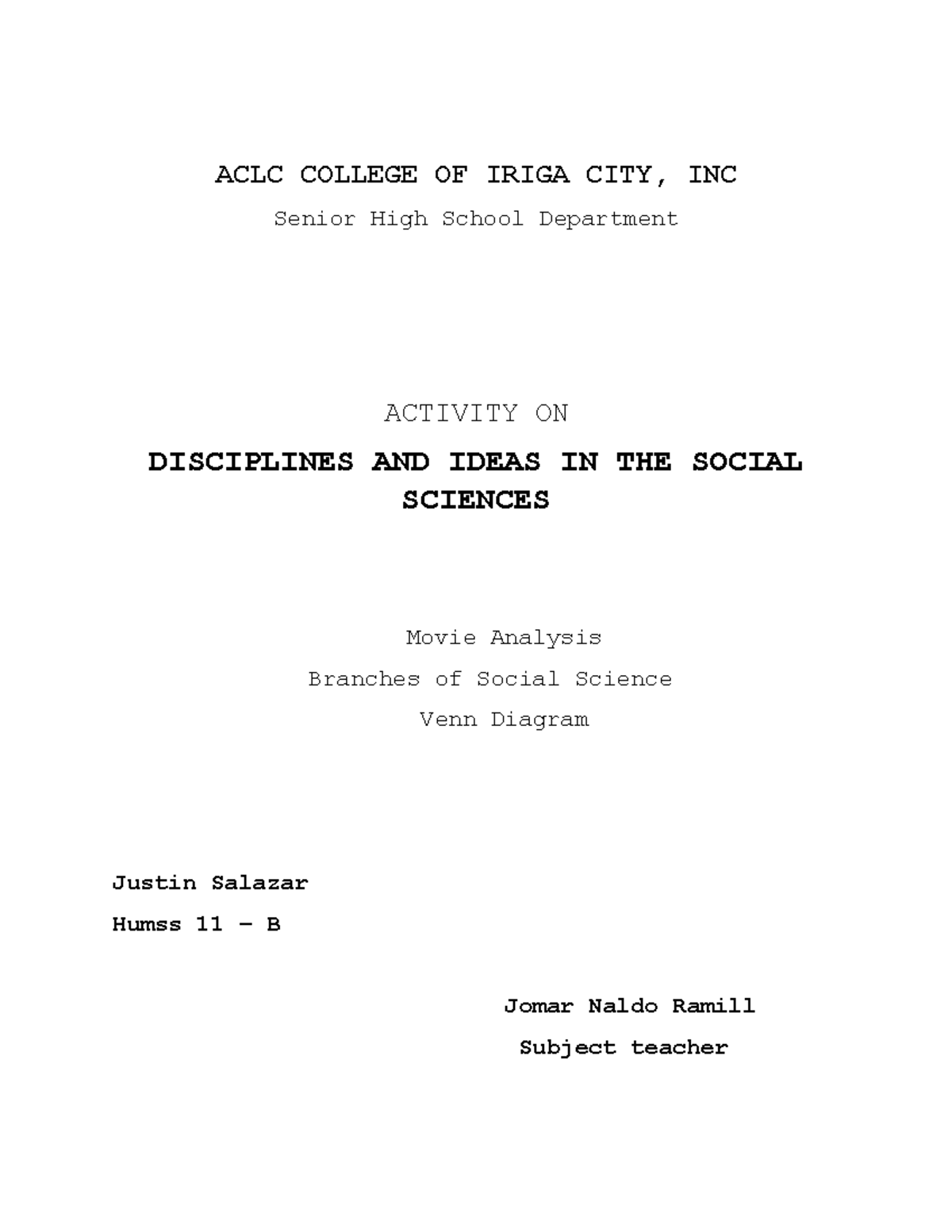 Justin - yeah - ACLC COLLEGE OF IRIGA CITY, INC Senior High School ...