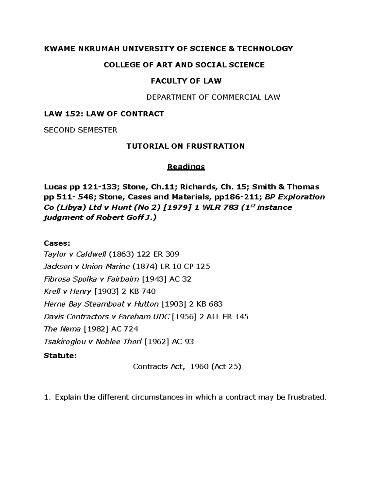 Tutorial ON Frustration - KWAME NKRUMAH UNIVERSITY OF SCIENCE ...