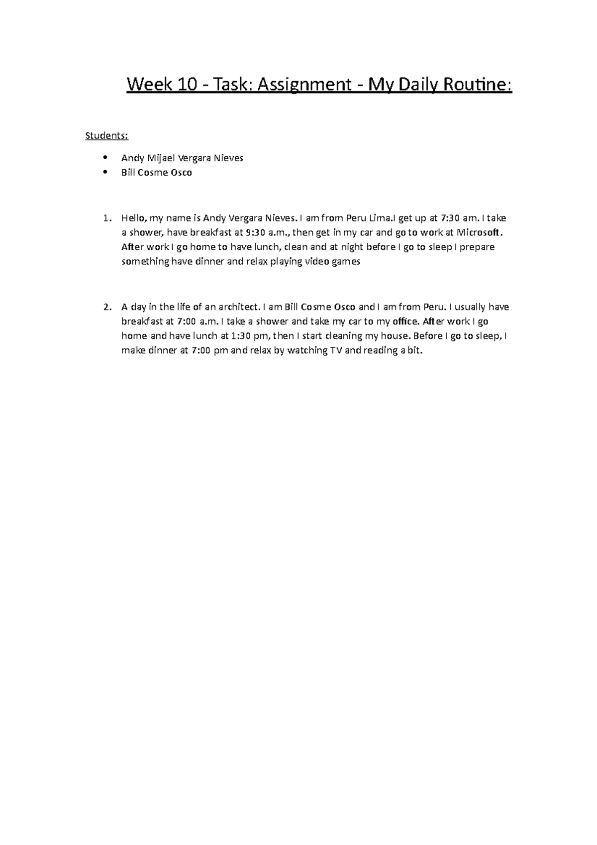 Week 10 - trabajo para guiarte - Week 10 - Task: Assignment - My Daily Routine: Students: Andy ...