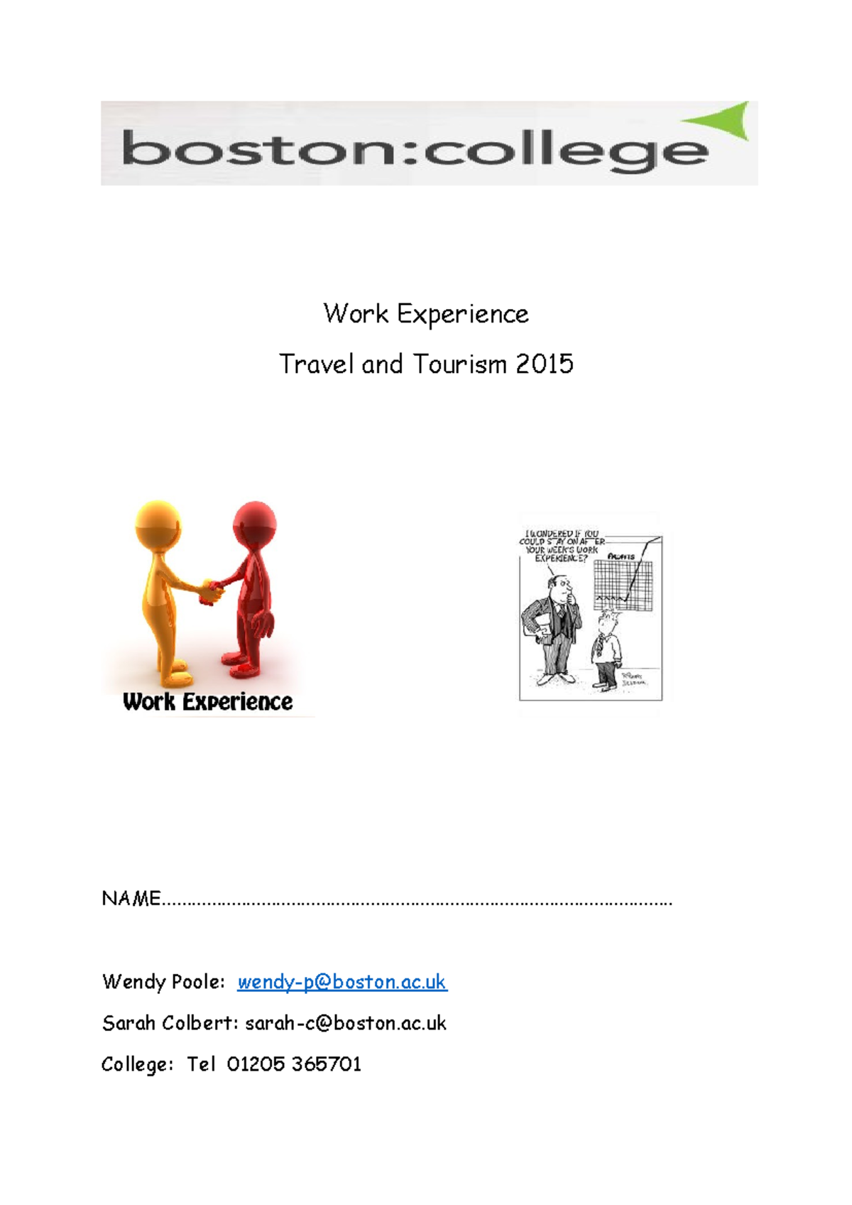 Work Experience booklet - Work Experience Travel and Tourism 2015 - Studocu