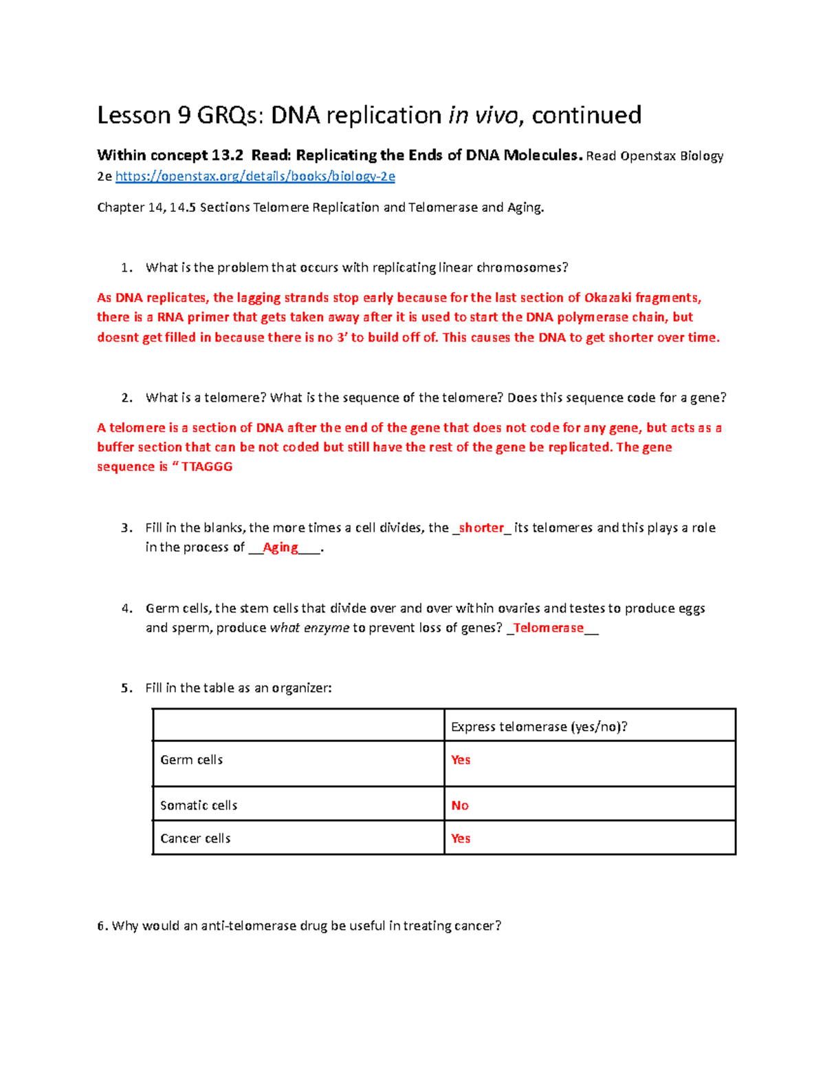 Lesson 9 GRQ GARLAND - Lesson 9 GRQs: DNA replication in vivo ...
