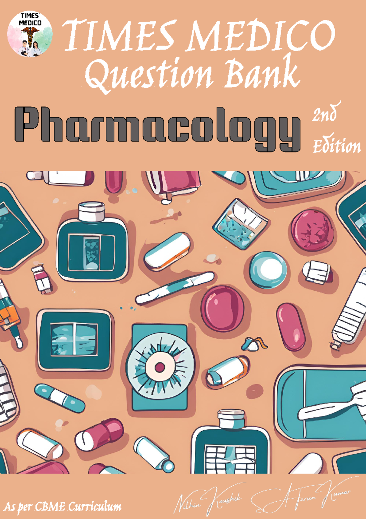 TM-s Pharmacology QBank 2 - TIMES MEDICO Question Bank Pharmacology As ...