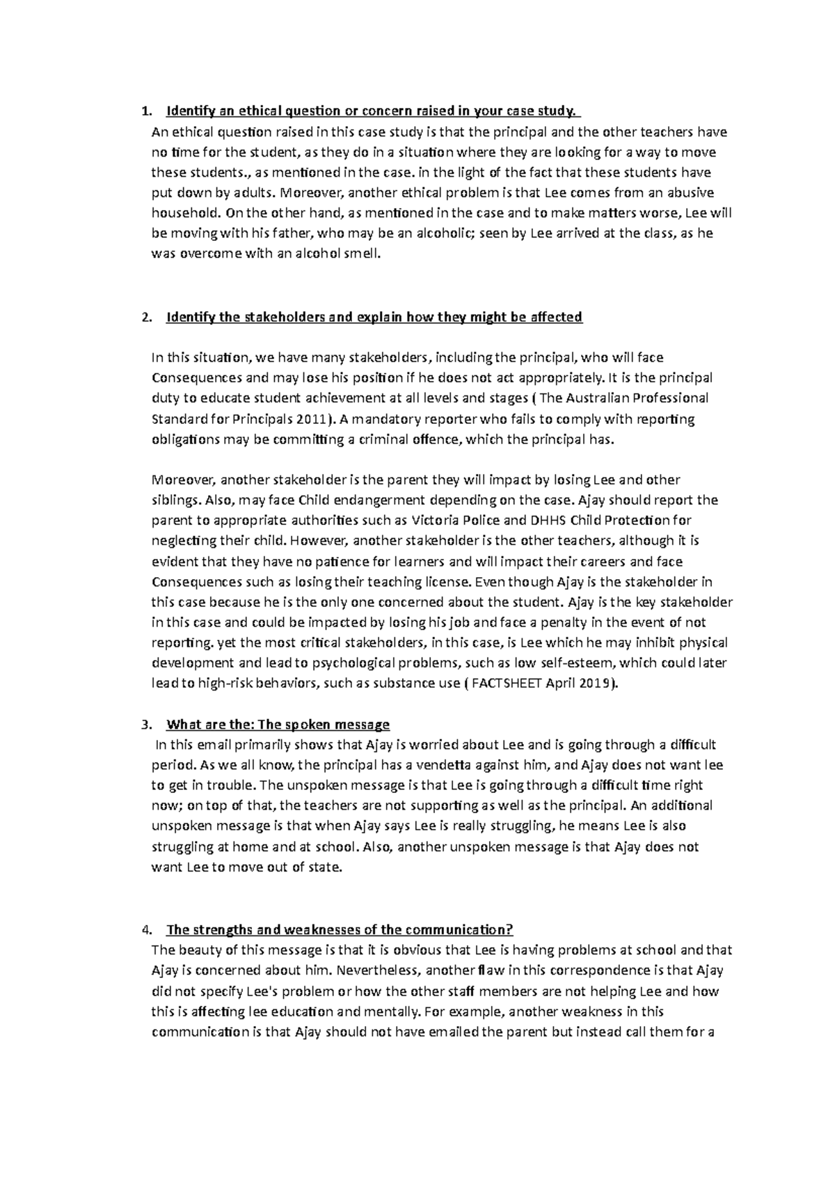 Identify an ethical question or concern raised in your case study - 1 ...