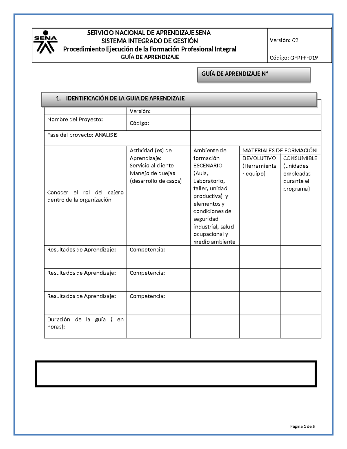 GFPI-F-019 Formato Guia de Aprendizaje - SISTEMA INTEGRADO DE GESTIÓN Procedimiento Ejecución de ...