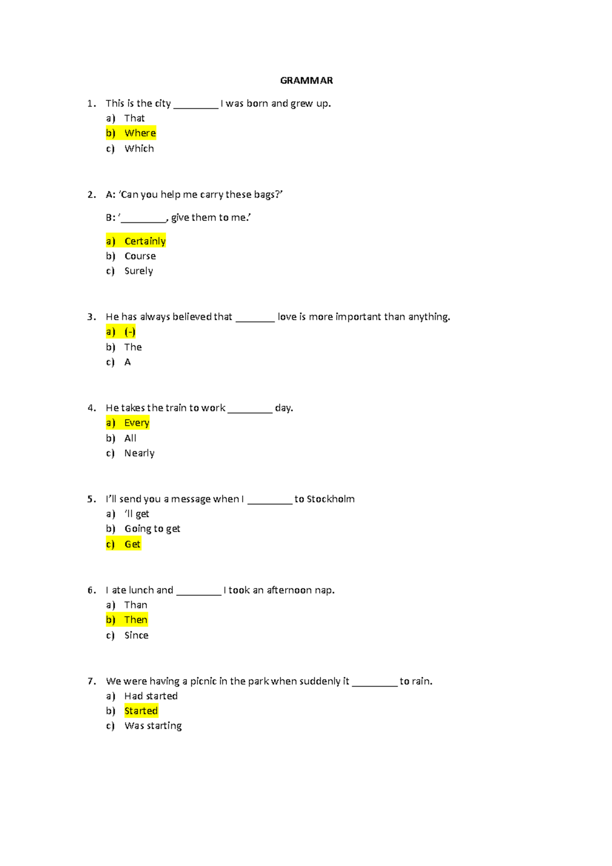 Grammar + Vocabulary 1 - KEY - GRAMMAR This is the city ________ I was ...