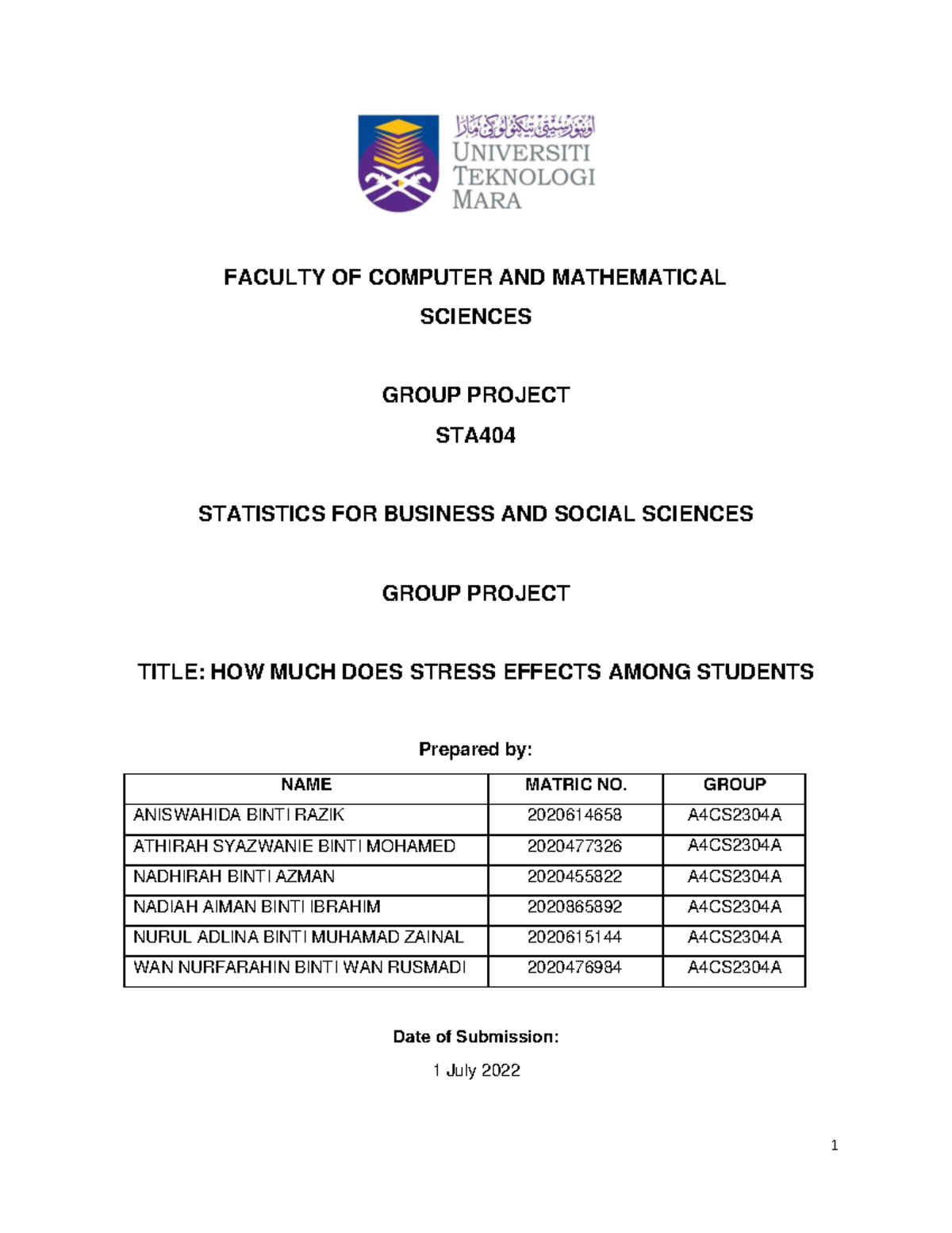 Project STA404 - uitm - FACULTY OF COMPUTER AND MATHEMATICAL SCIENCES GROUP PROJECT STA ...