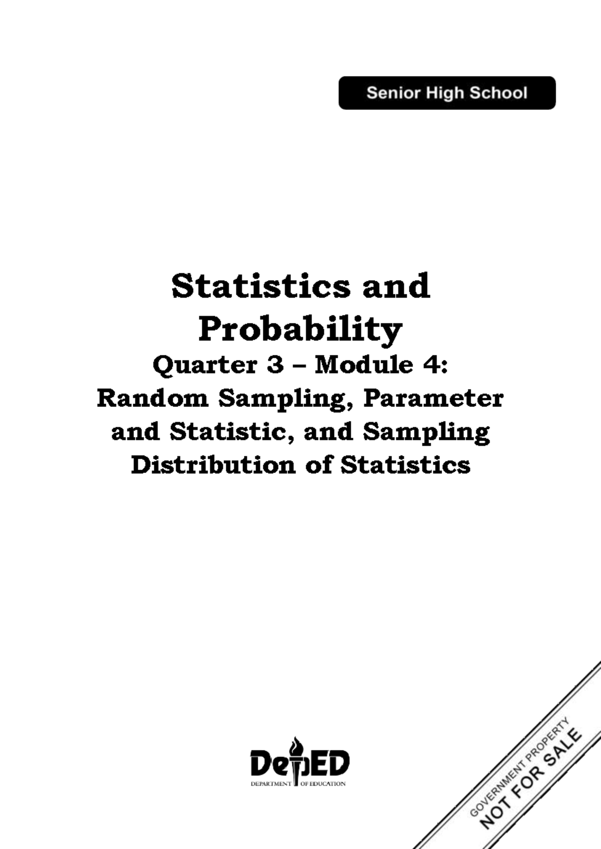 Stats - Prob - Statistics and Probability Quarter 3 – Module 4: Random ...