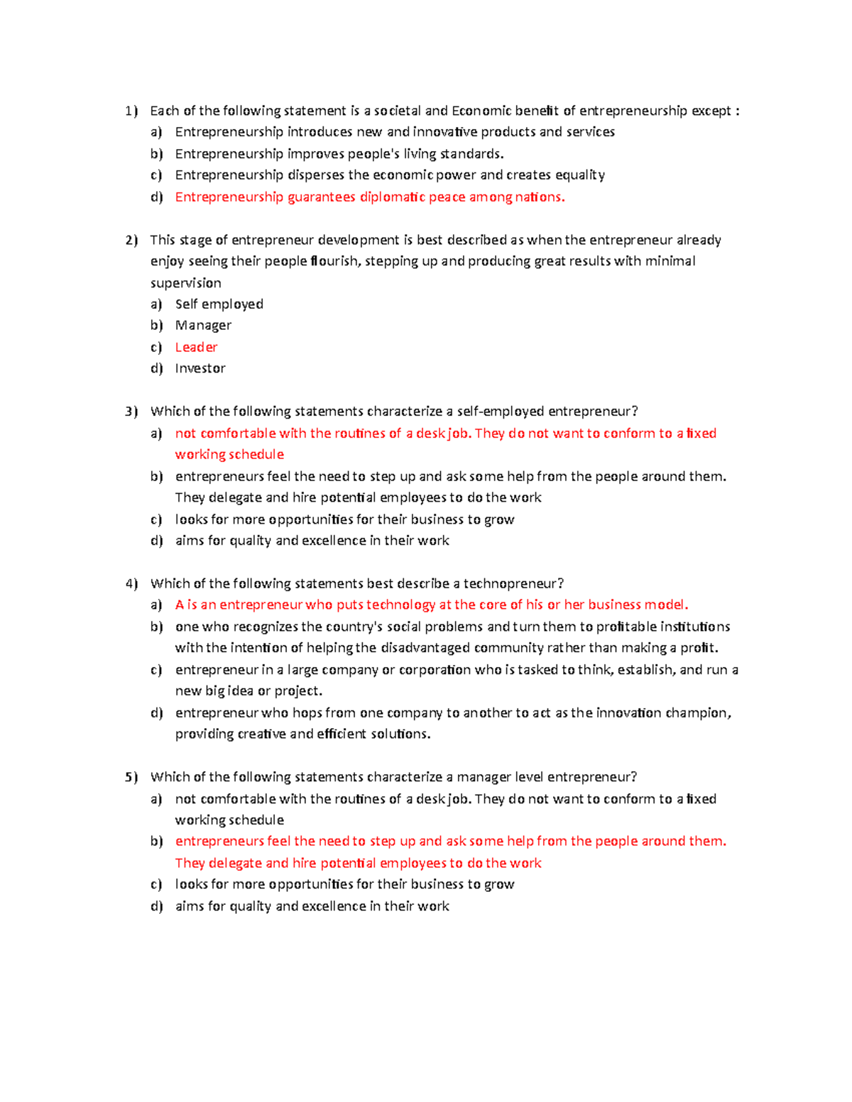 Quiz on entrepreneurship (THEORIES OF ENTREP) - Each of the following ...