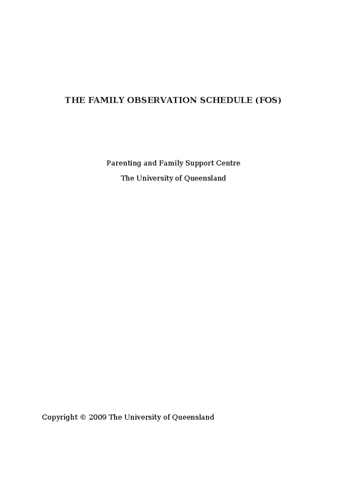 FOS - Training Manual Revised - THE FAMILY OBSERVATION SCHEDULE (FOS ...