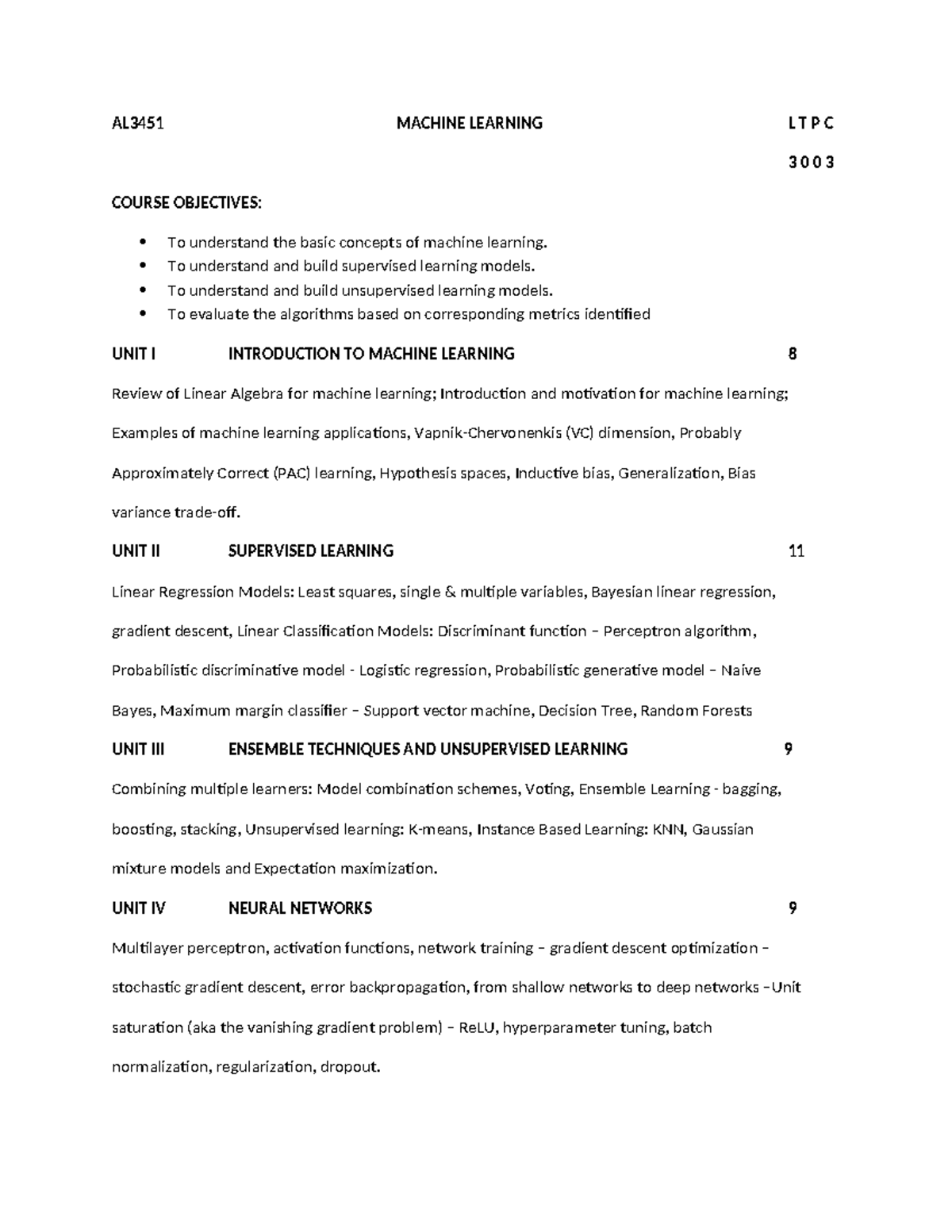 Syllabus Al3451 Machine Learning L T P C 3 0 0 3 Course Objectives To Understand The Basic