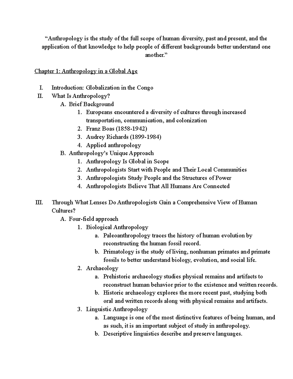 Chapter 1 Notes - “Anthropology is the study of the full scope of human ...
