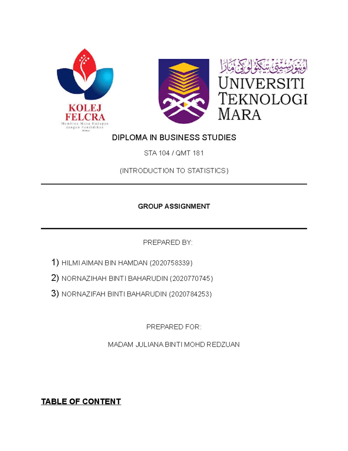 STA 104 QMT 181 Group Assingment FAST FOOD - DIPLOMA IN BUSINESS ...