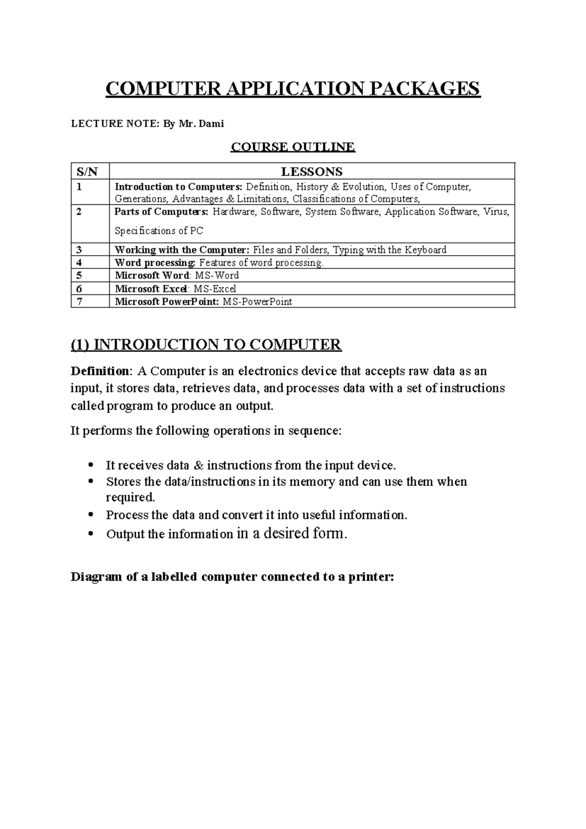 Introduction TO Computer - COMPUTER APPLICATION PACKAGES LECTURE NOTE ...