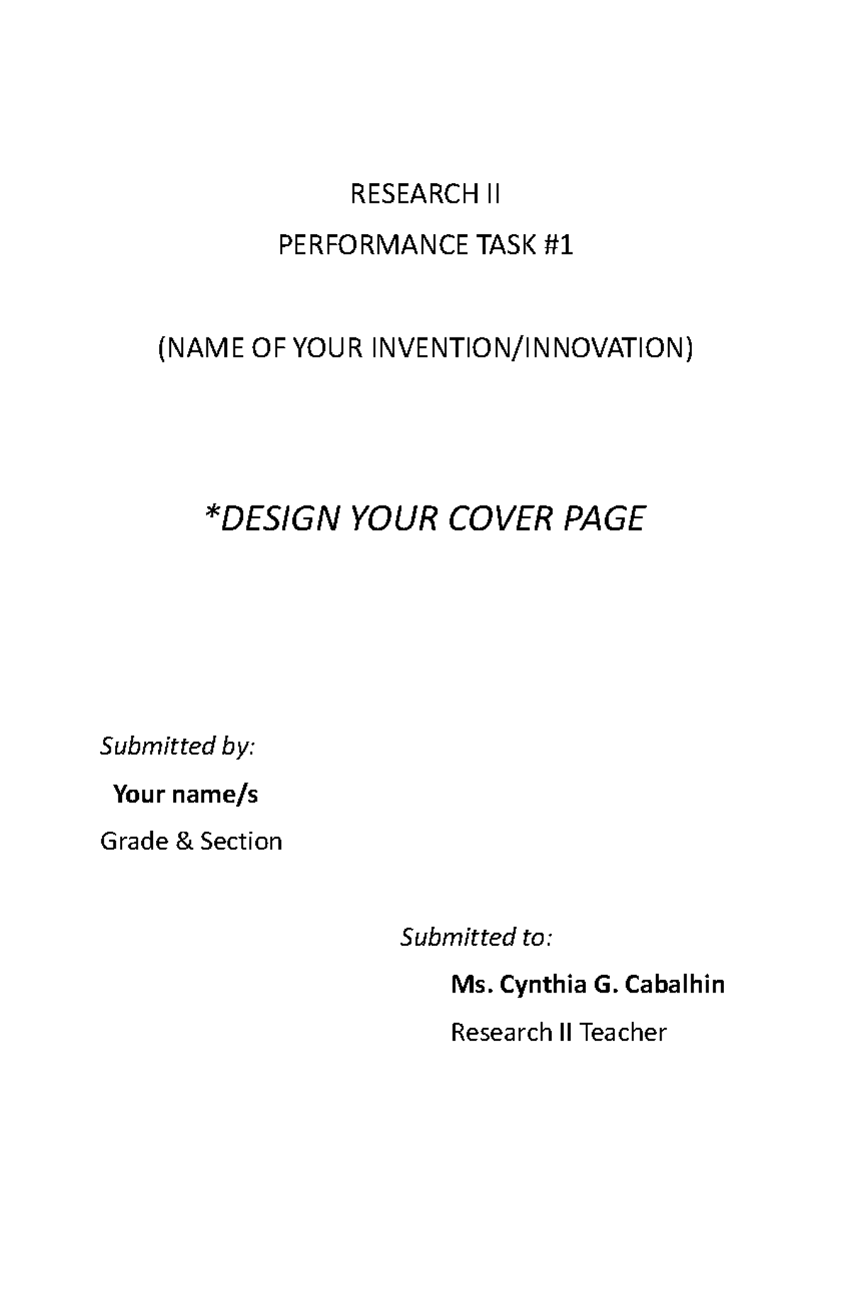 Research PT #1 Template - RESEARCH II PERFORMANCE TASK (NAME OF YOUR ...