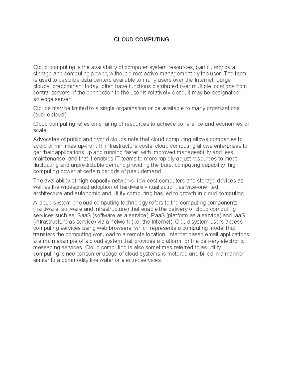 Cloud Computing - Description - CLOUD COMPUTING Cloud computing is the ...