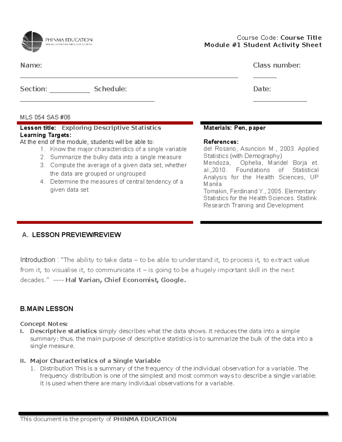 MLS 054 SAS #06 - Stat - Module #1 Student Activity Sheet Name: - Studocu