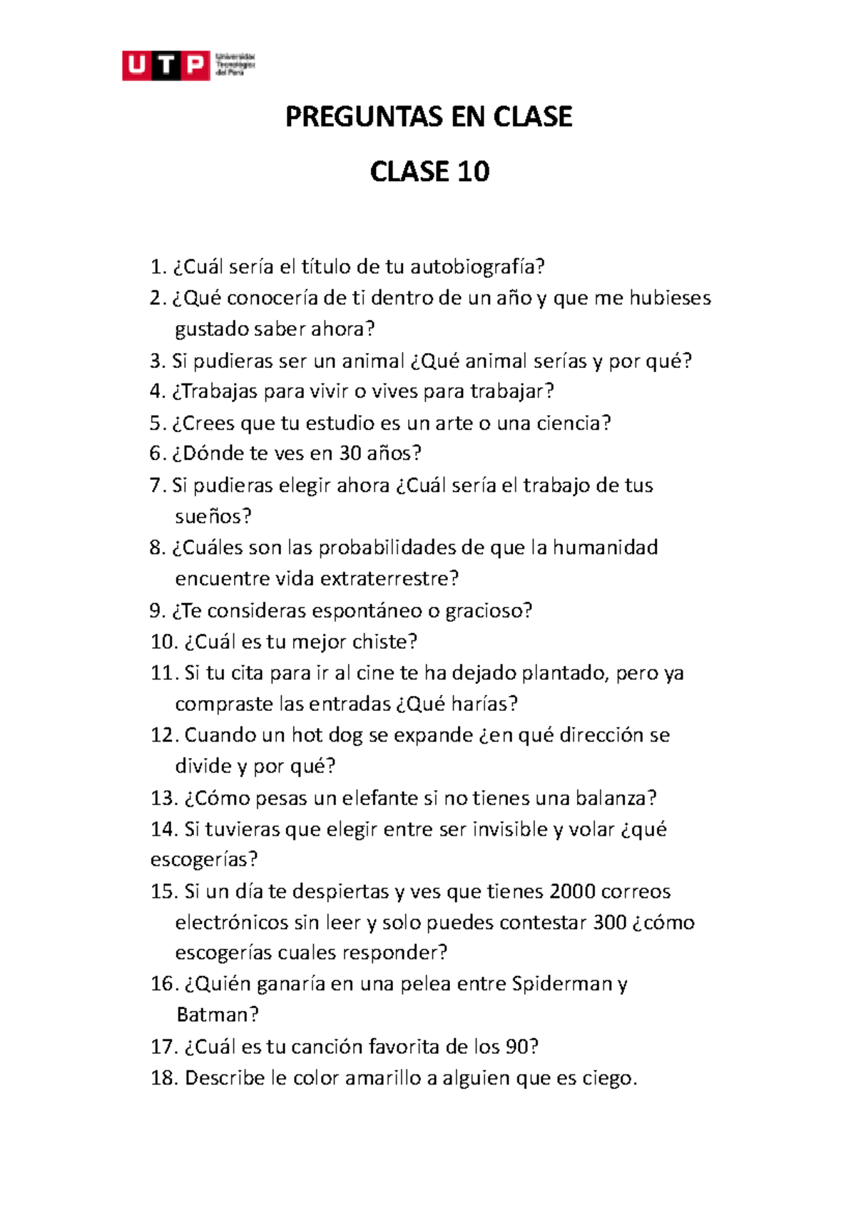 S10.s1 Material - Listado de preguntas (Completo) - PREGUNTAS EN CLASE CLASE 10 ¿Cuál sería el ...