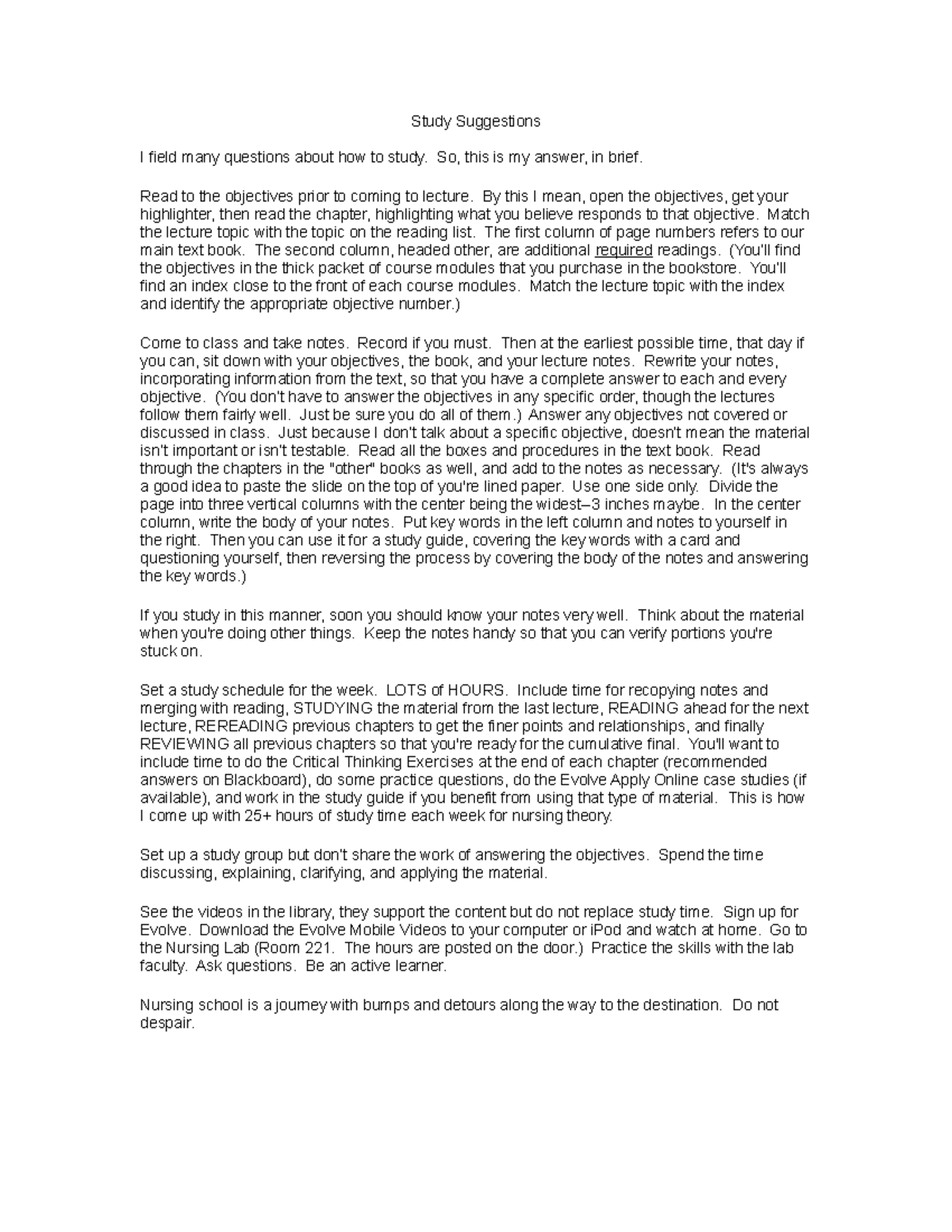 Studysuggestions 8-1-07 - Study Suggestions I field many questions ...
