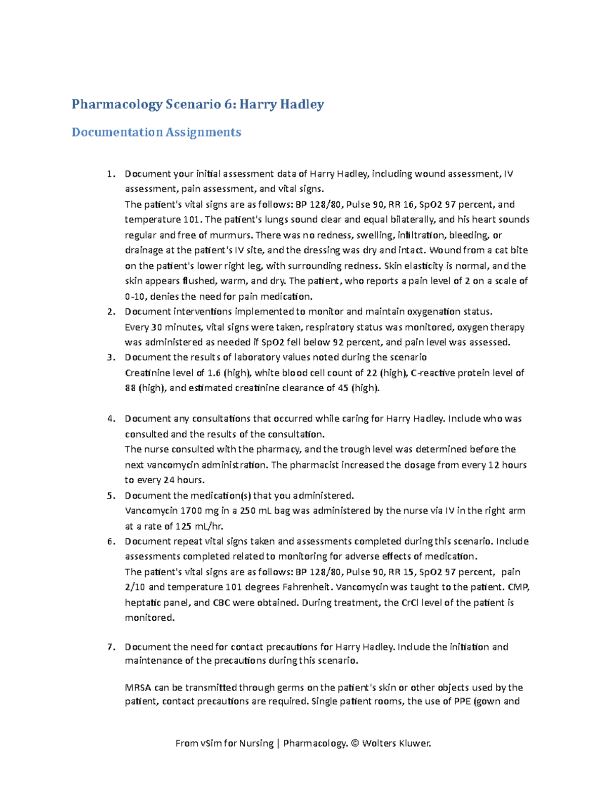 Harry Hadley documentation questions for vsim - Pharmacology Scenario 6 ...