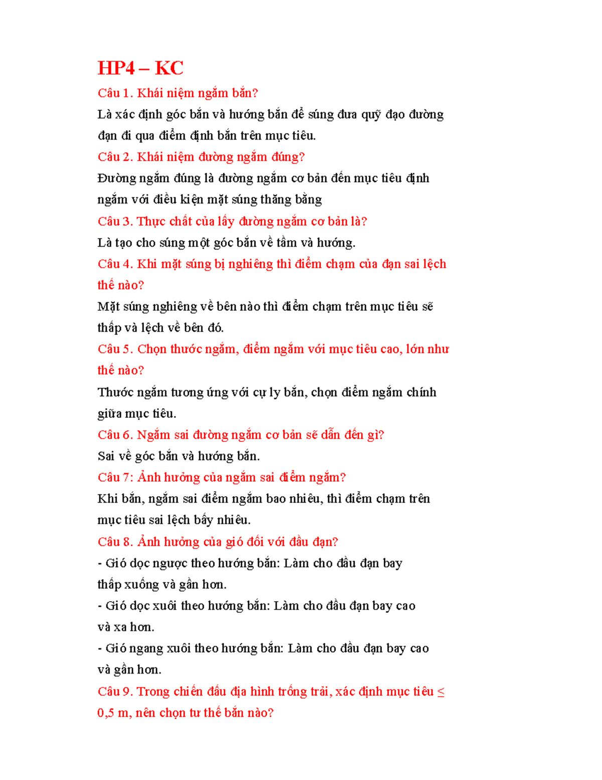 HP4 - hhihihih - HP4 – KC Câu 1. Khái niệm ngắm bắn? Là xác định góc bắn và hướng bắn để súng ...