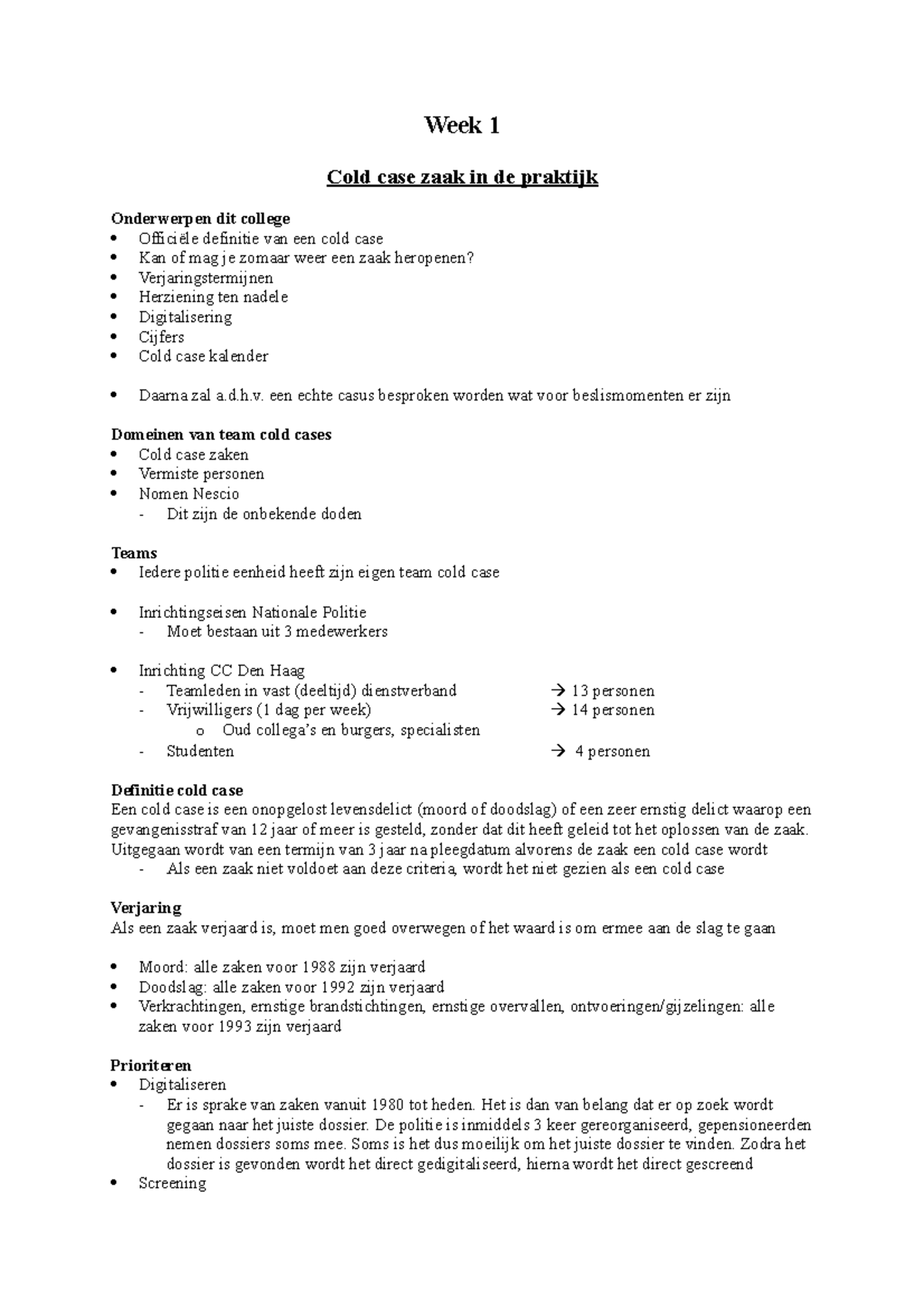 Hoorcolleges - Week 1 Cold case zaak in de praktijk Onderwerpen dit ...