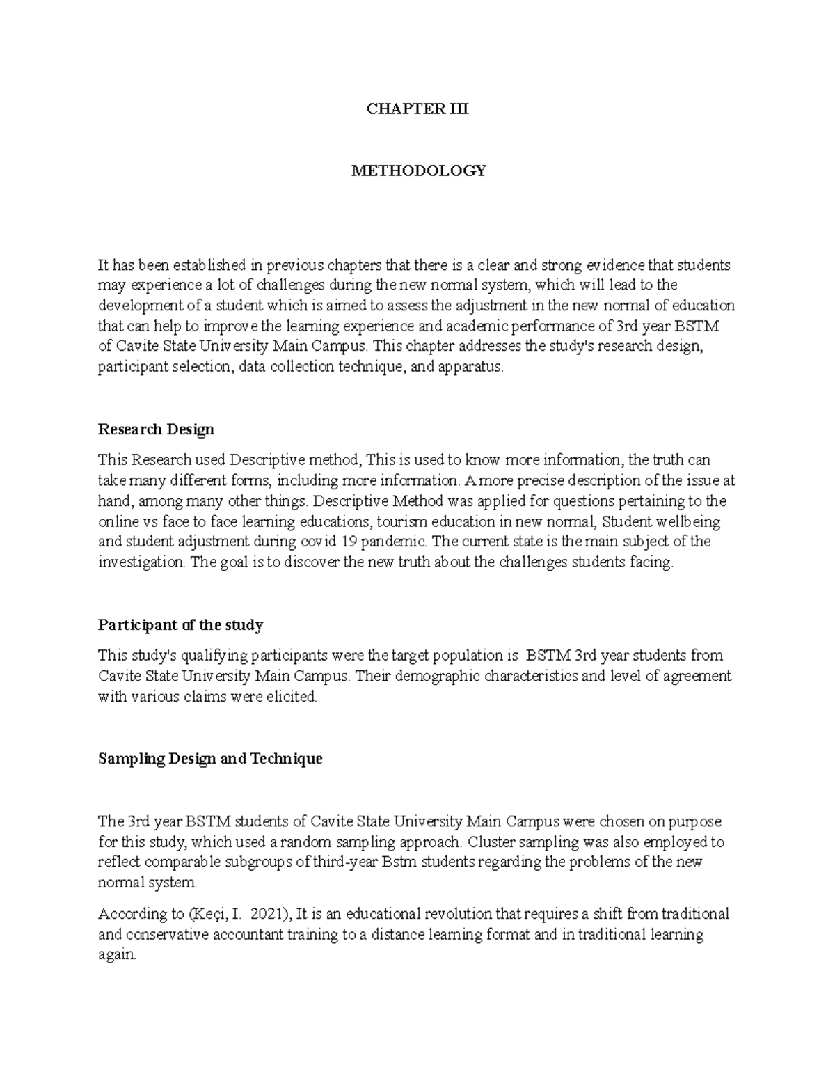 Chapter III - YES - CHAPTER III METHODOLOGY It has been established in ...