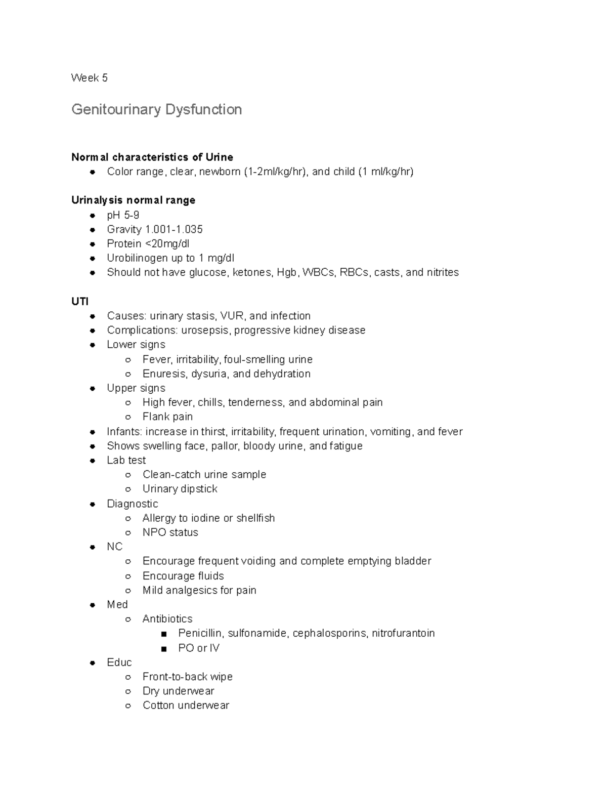Week 5 - Week 5 Genitourinary Dysfunction Normal characteristics of ...