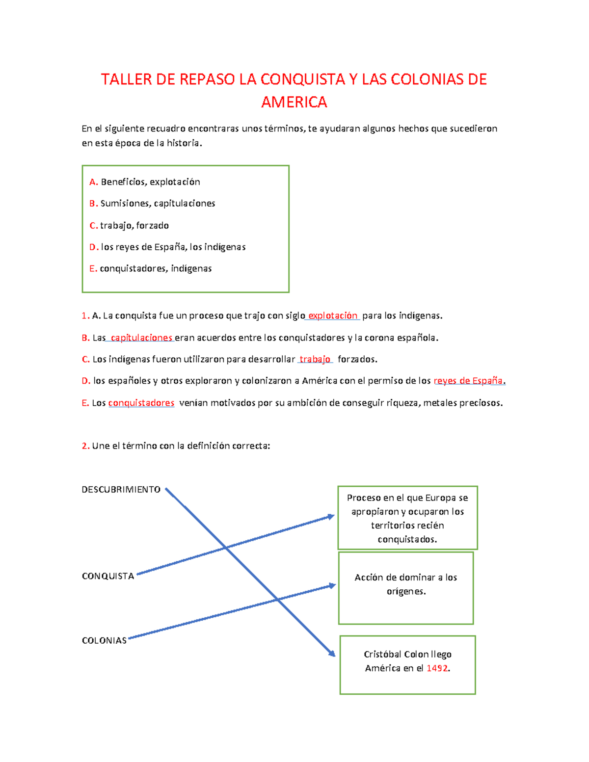 Taller DE Repaso LA Conquista Y LAS Colonias DE America - TALLER DE ...