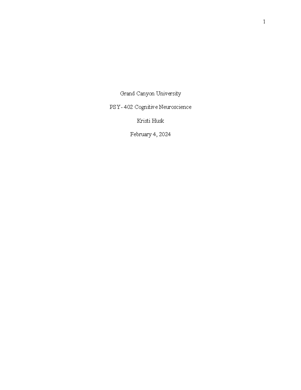 Benchmark - Memory and Brain Mechanisms Paper - Grand Canyon University PSY- 402 Cognitive - Studocu