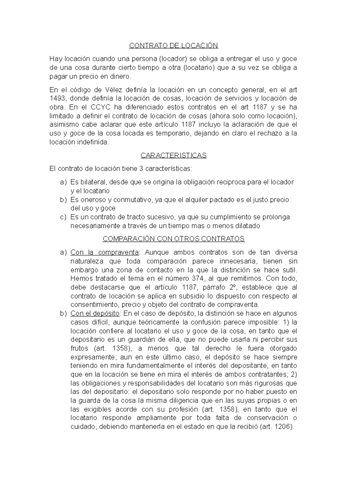 Contrato DE Locación - CONTRATO DE LOCACIÓN Hay locación cuando una ...
