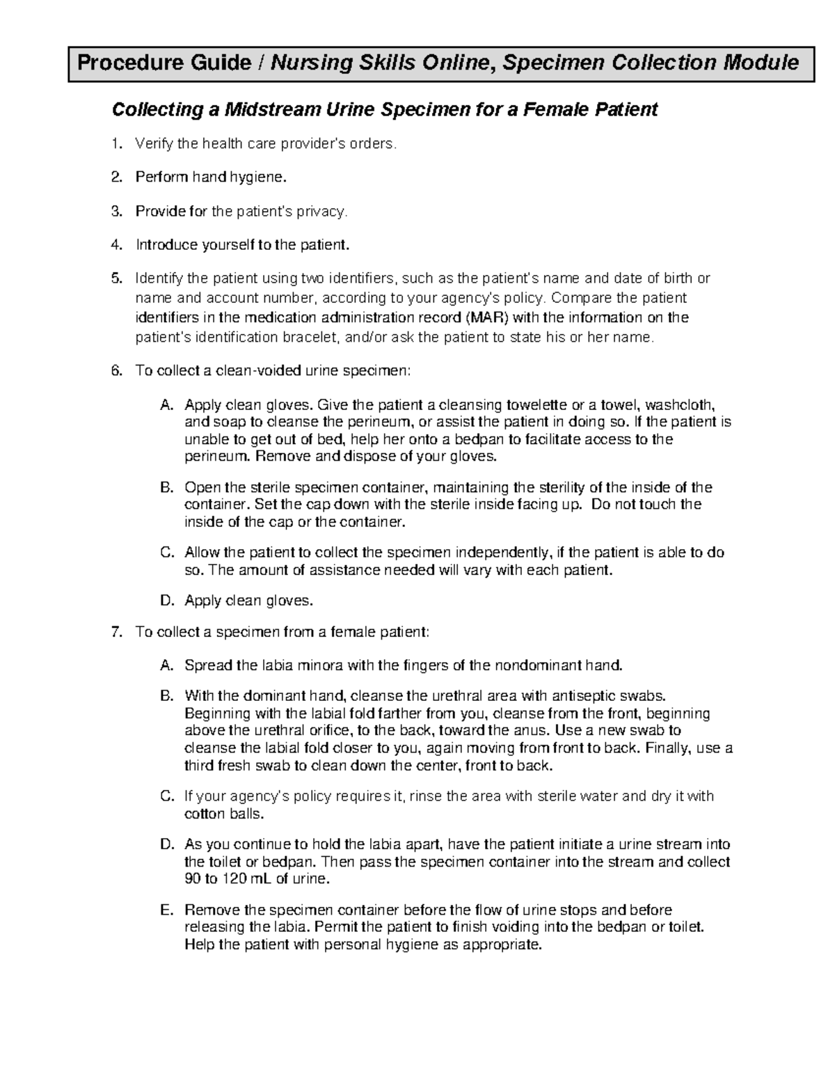 Female specimen collection - Verify the health care provider’s orders ...