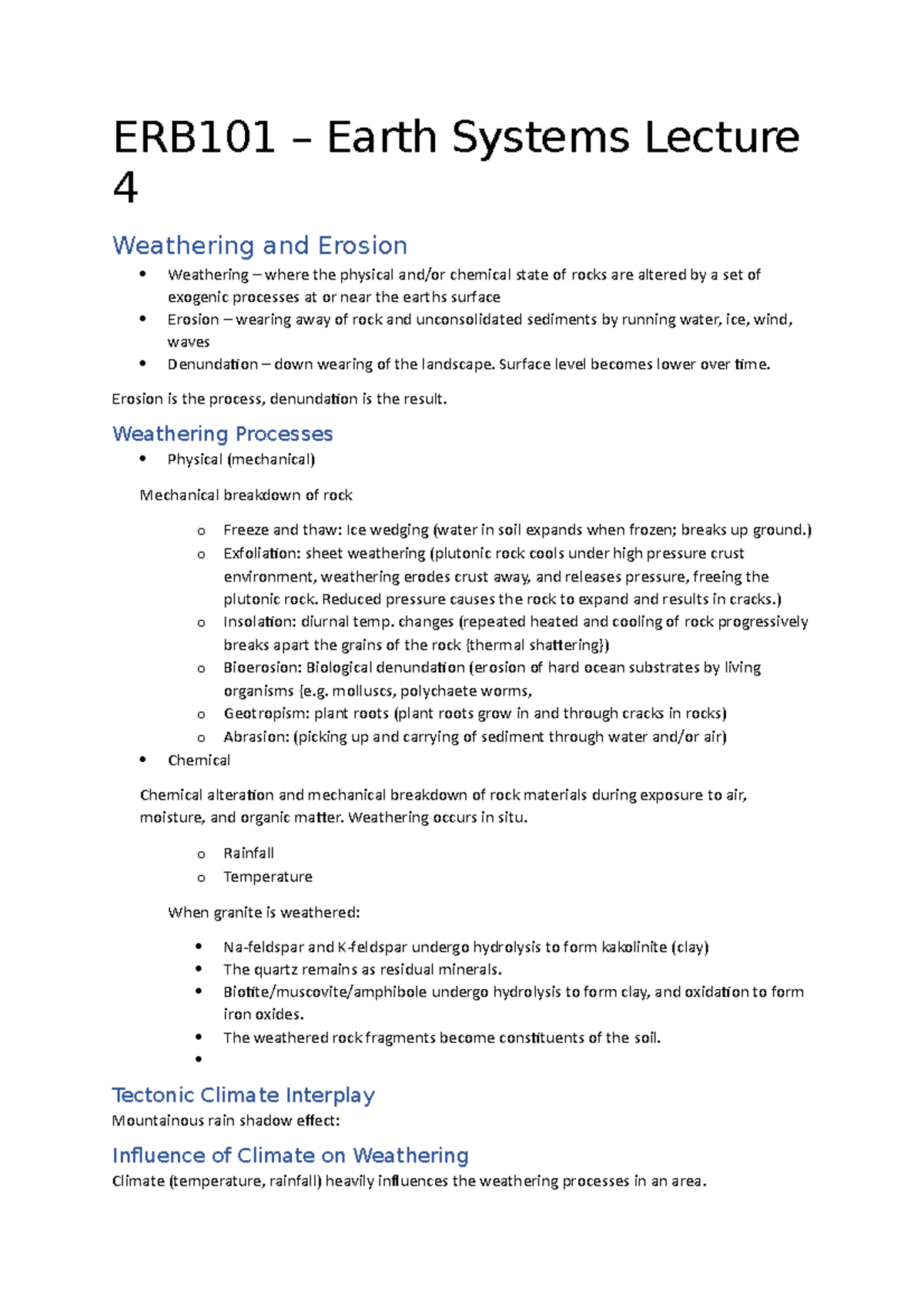 ERB101 Lecture 4 - ERB101 – Earth Systems Lecture 4 Weathering and Erosion Weathering – where ...