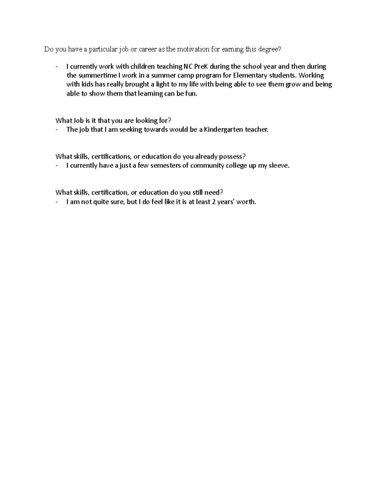 Orientation questions for degree - Do you have a particular job or ...