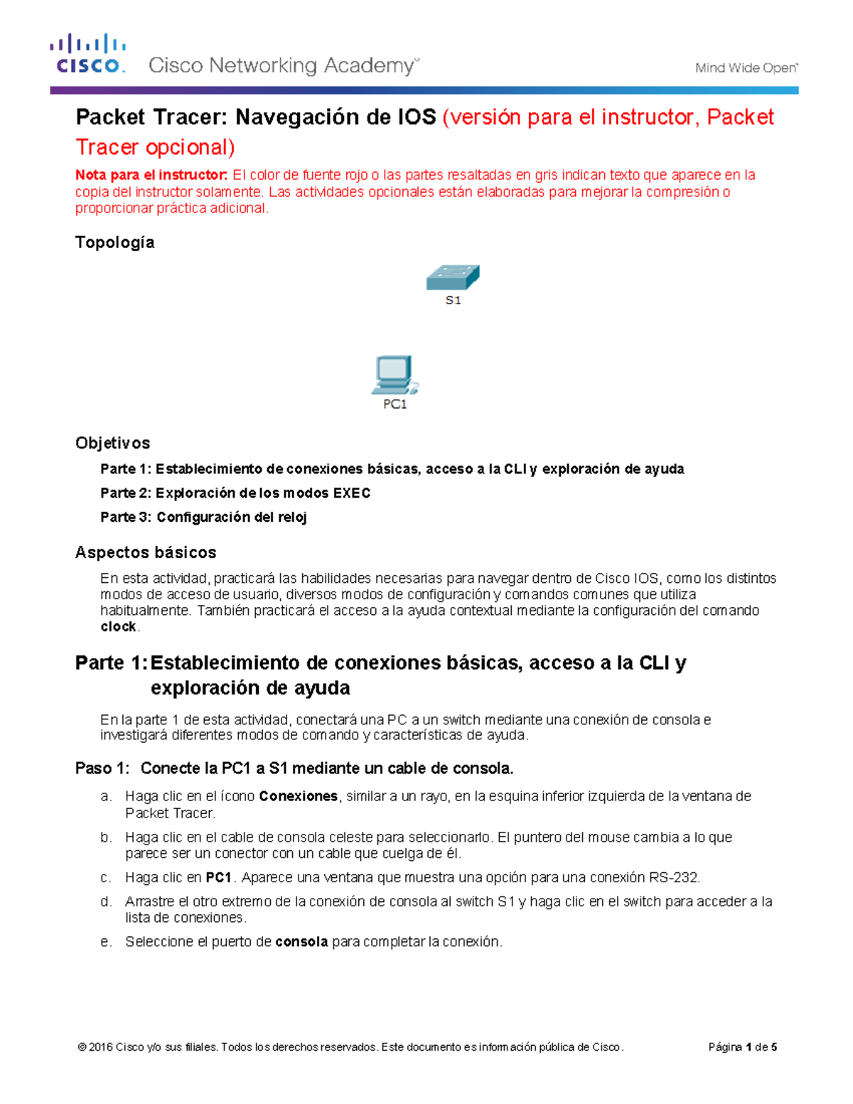 2.1.4.6 Packet Tracer - Navigating the IOS - ILM - Packet Tracer: Navegación de IOS (versión ...