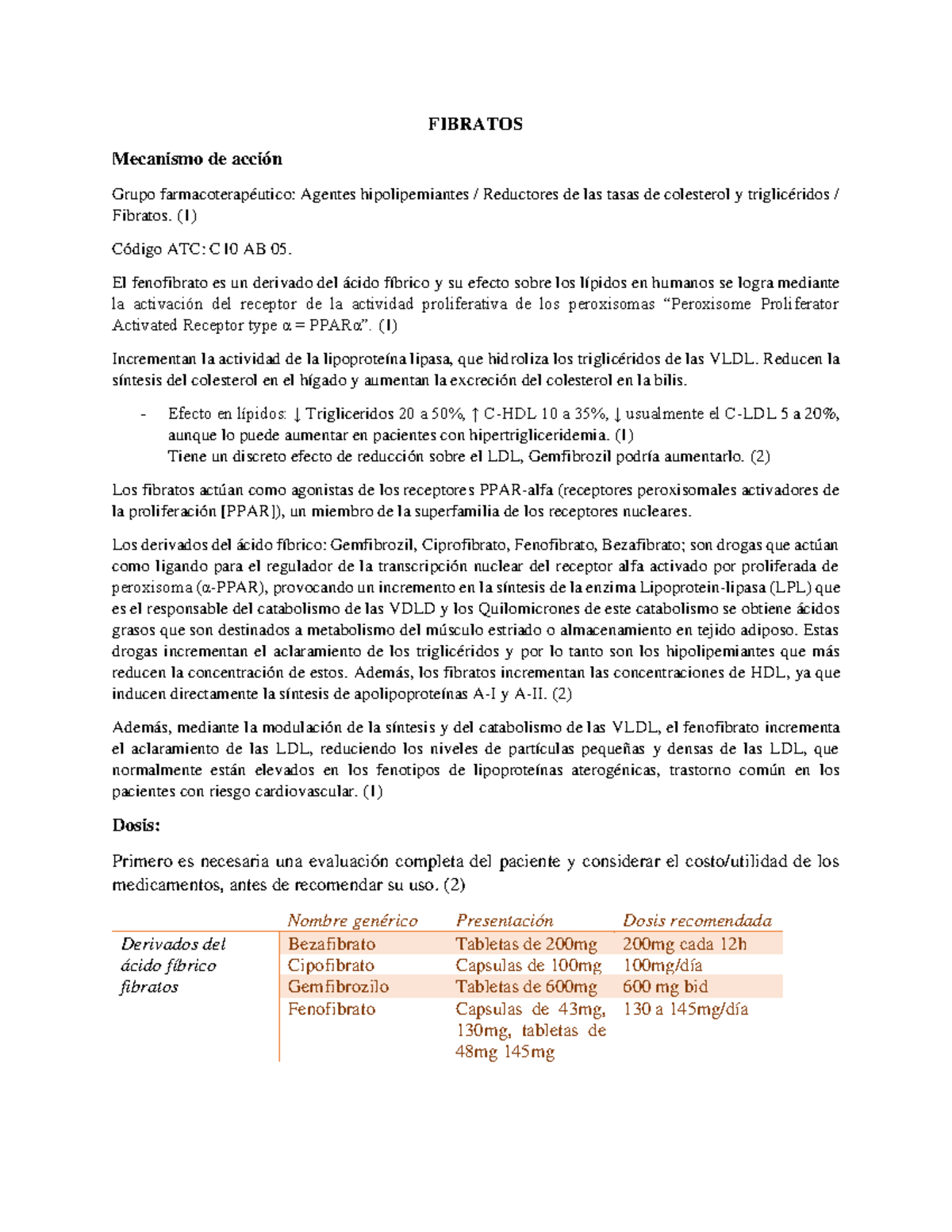 Fibratos Y Estatinas - FIBRATOS Mecanismo de acción Grupo ...