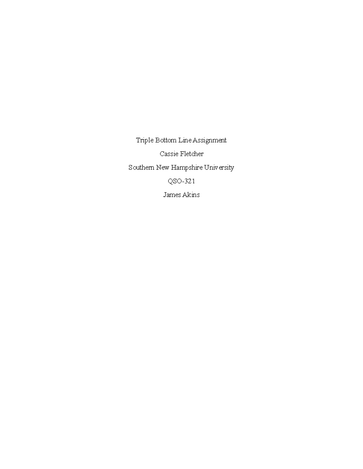 QSO Module 1 assignment - Triple Bottom Line Assignment Cassie Fletcher ...