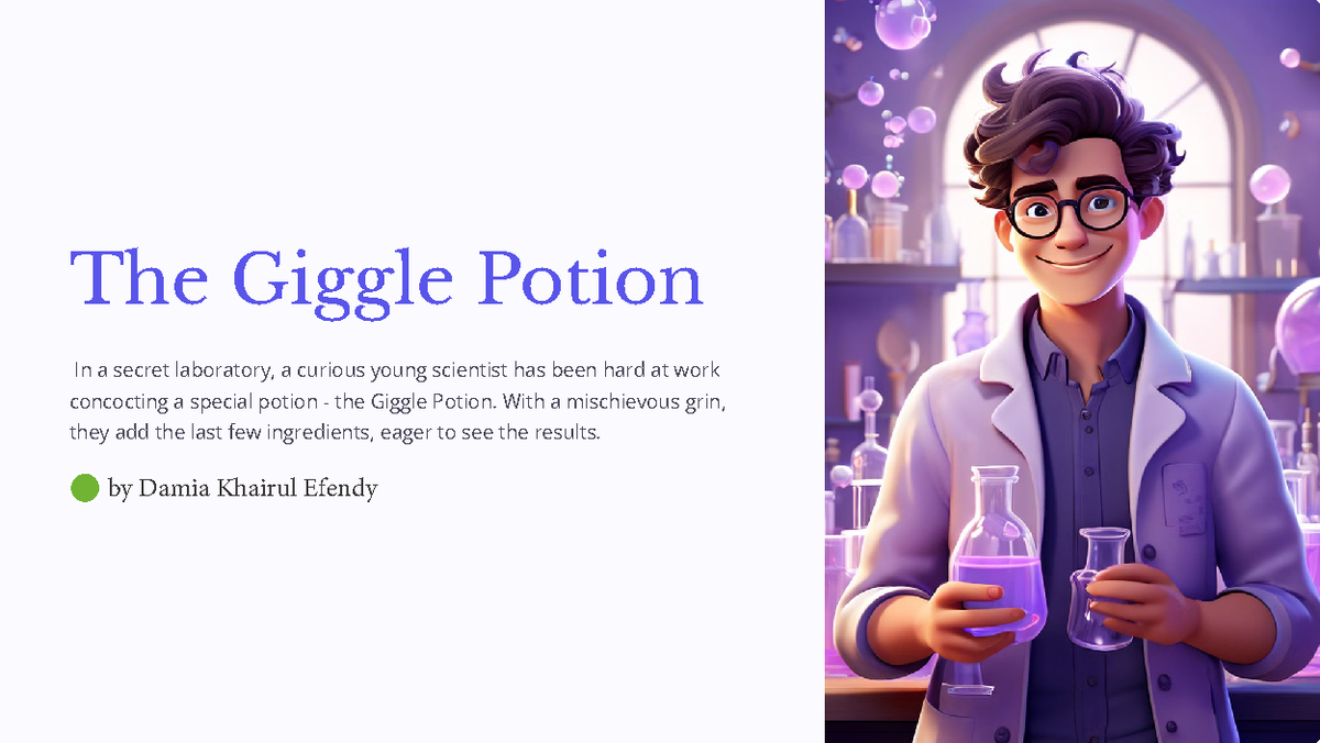 The-Giggle-Potion - The Giggle Potion In a secret laboratory, a curious ...