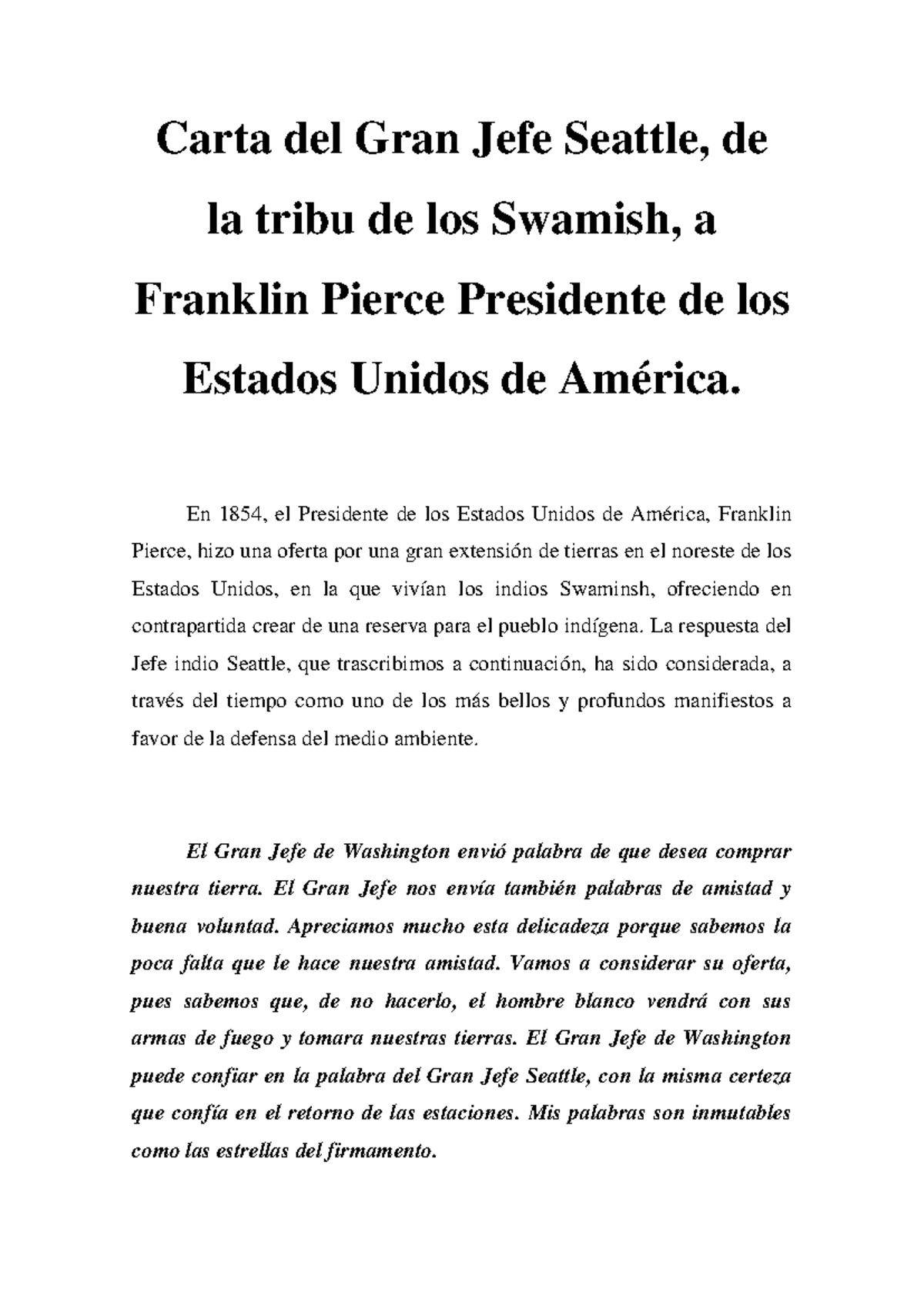 Carta del Gran Jefe Seattle - En 1854, el Presidente de los Estados ...
