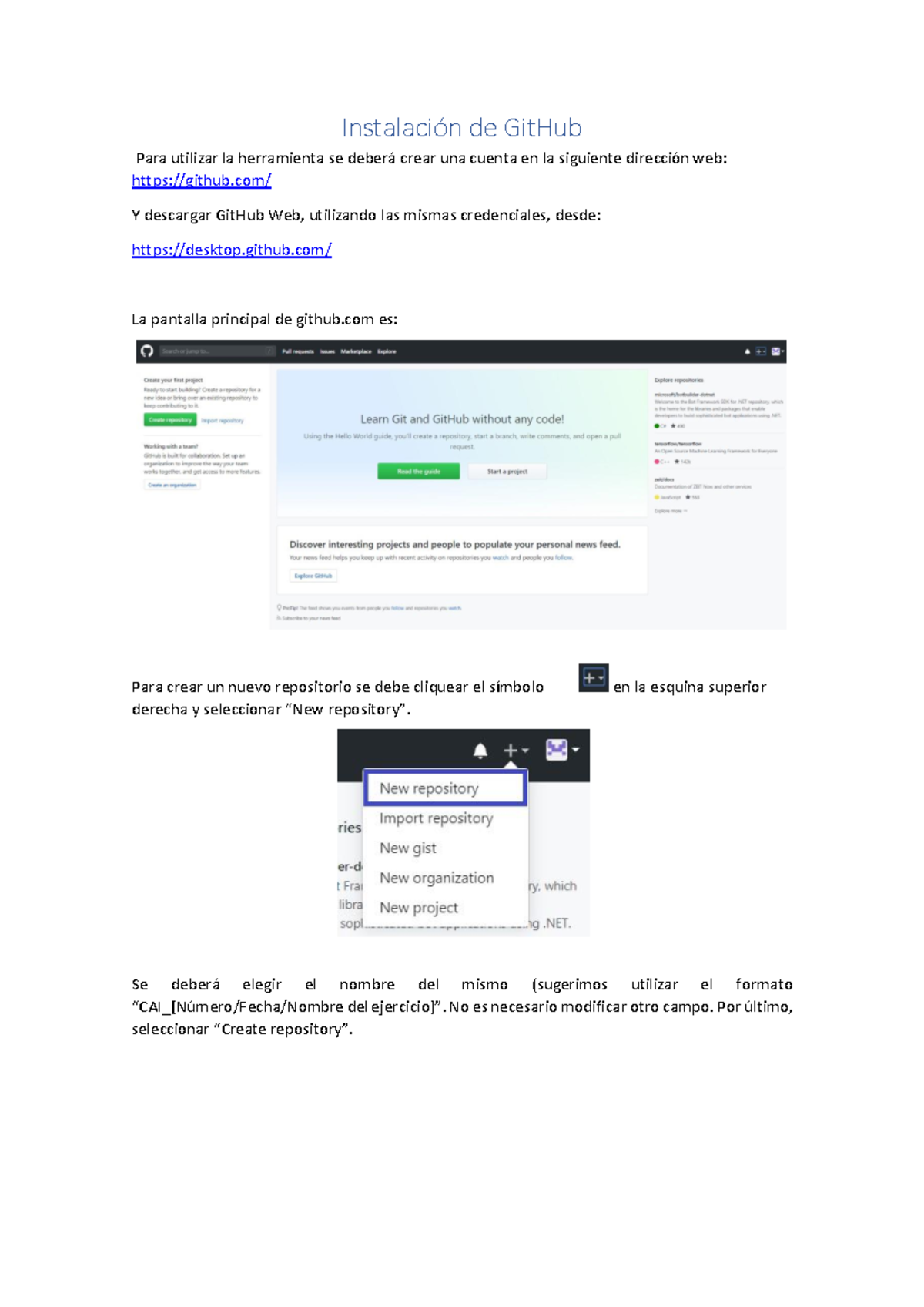 Instructivo -Instalación de Git Hub - Instalación de GitHub Para utilizar la herramienta se ...