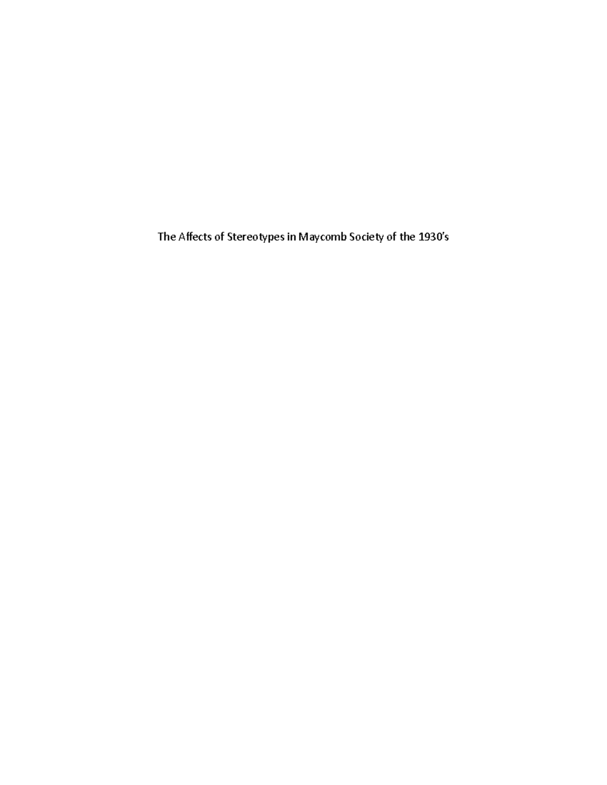 The Affects of Stereotypes in Maycomb Society of the 1930 - The book ...