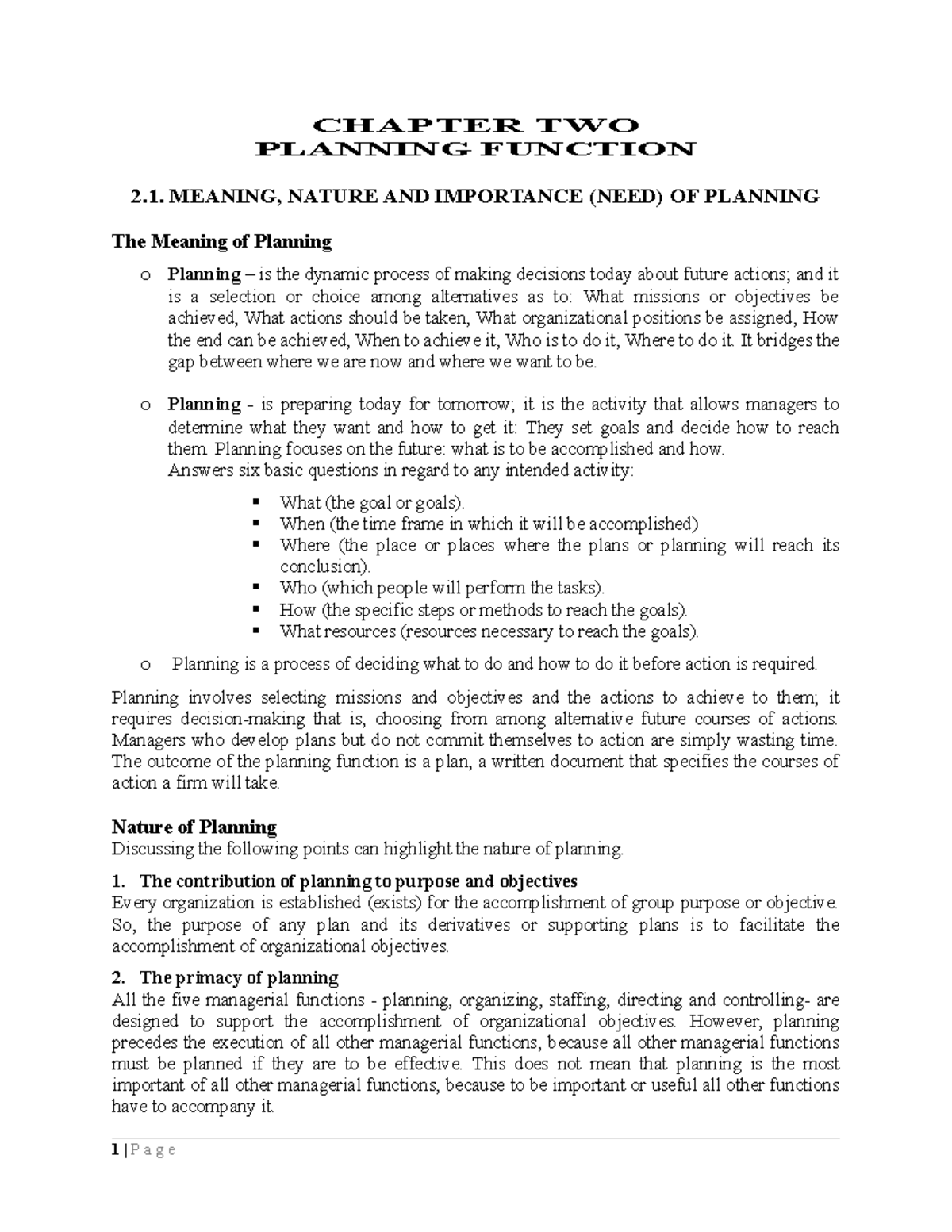 Ch-2(mgmt) - lecture note materials for all - CHAPTER TWO PLANNING FUNCTION 2. MEANING, NATURE ...
