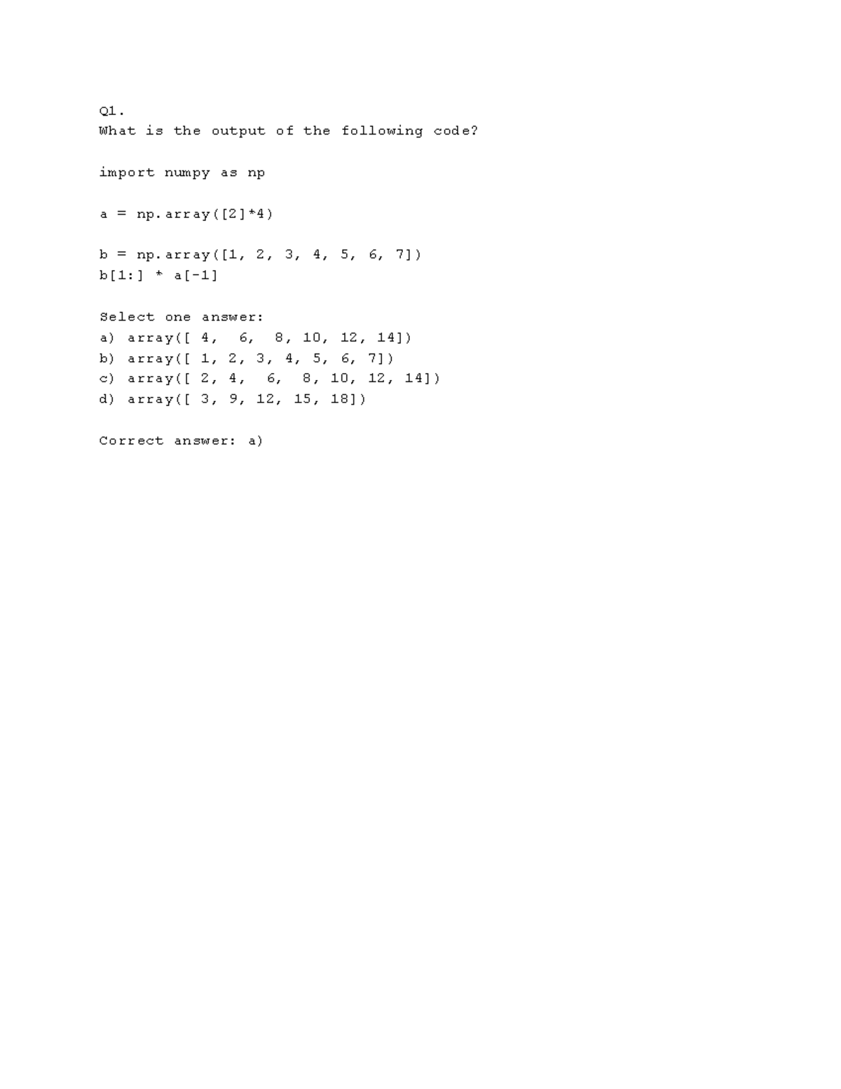 2016 Spring-midterm - exam - What is the output of the following code ...
