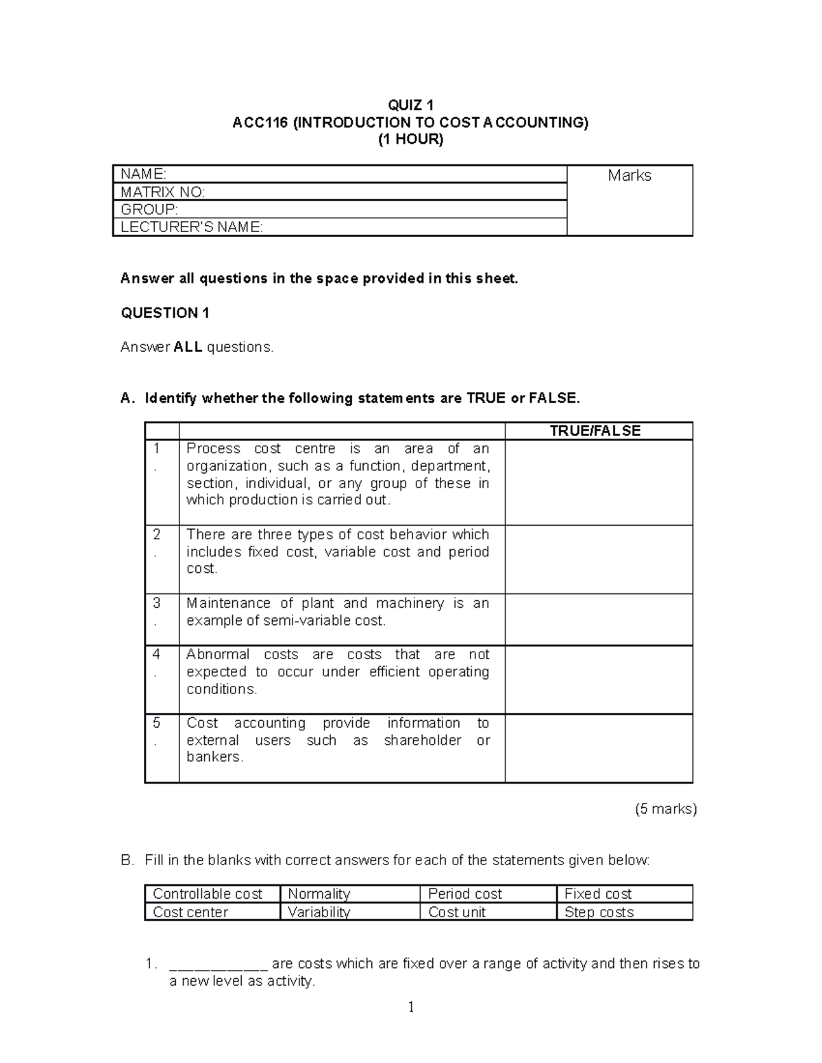 QUIZ 1 ACC116 March 2018 - QUIZ 1 ACC116 (INTRODUCTION TO COST ...