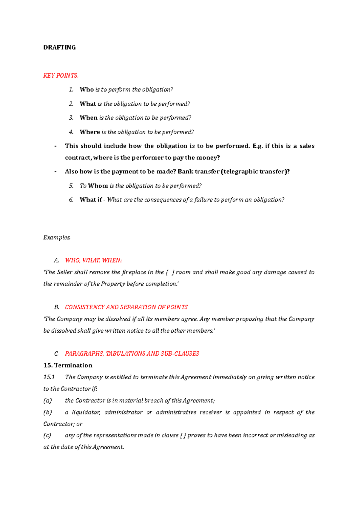 Drafting - Lecture notes 7 - DRAFTING KEY POINTS. Who is to perform the ...