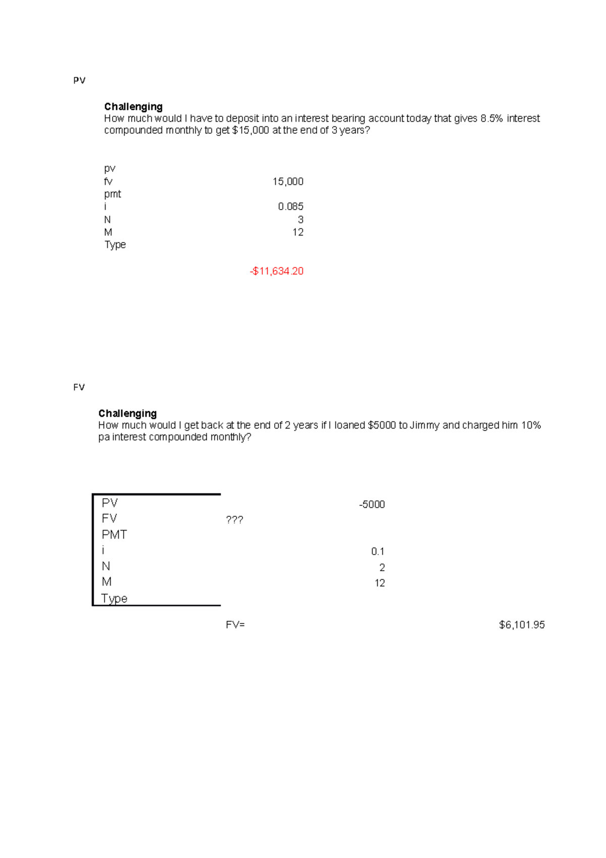 Summary of PV FV PVA AND FVA - PV Challenging How much would I have to ...