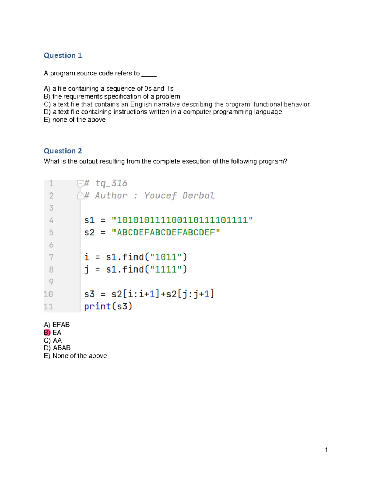 Sample Questions - Past tests - A program source code refers to ____ A ...