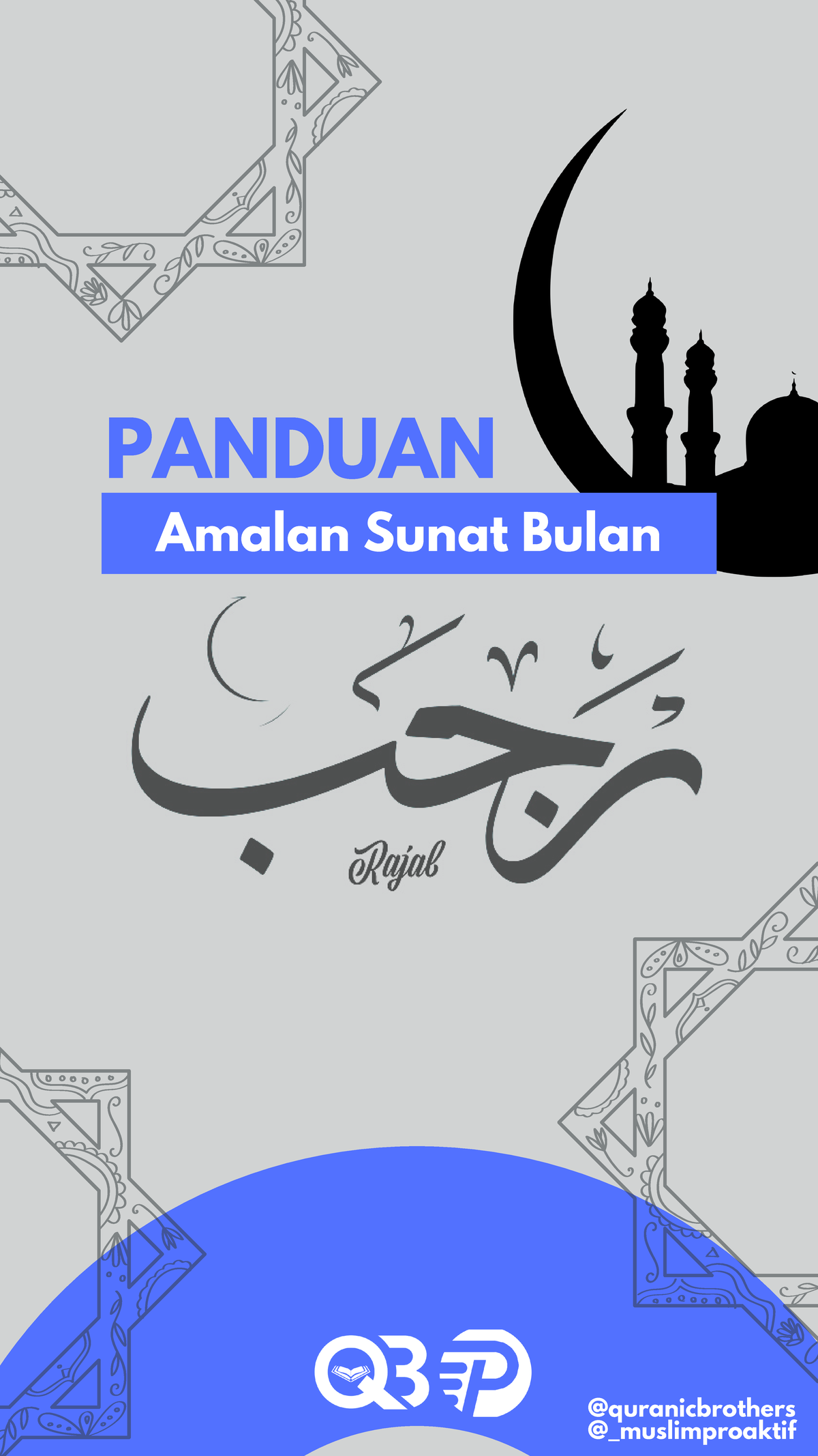 Amalan Sunat Bulan Rejab - Amalan Sunat Bulan @quranicbrothers Amalan ...