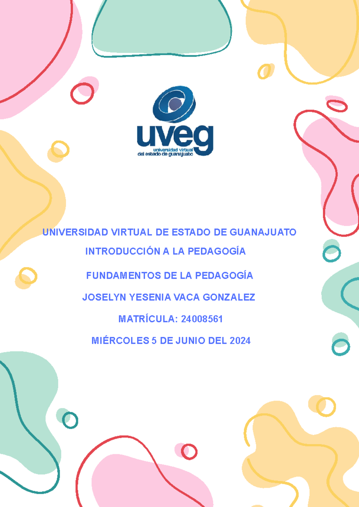 Vaca Joselyn Yesenia R1 U1 - UNIVERSIDAD VIRTUAL DE ESTADO DE ...