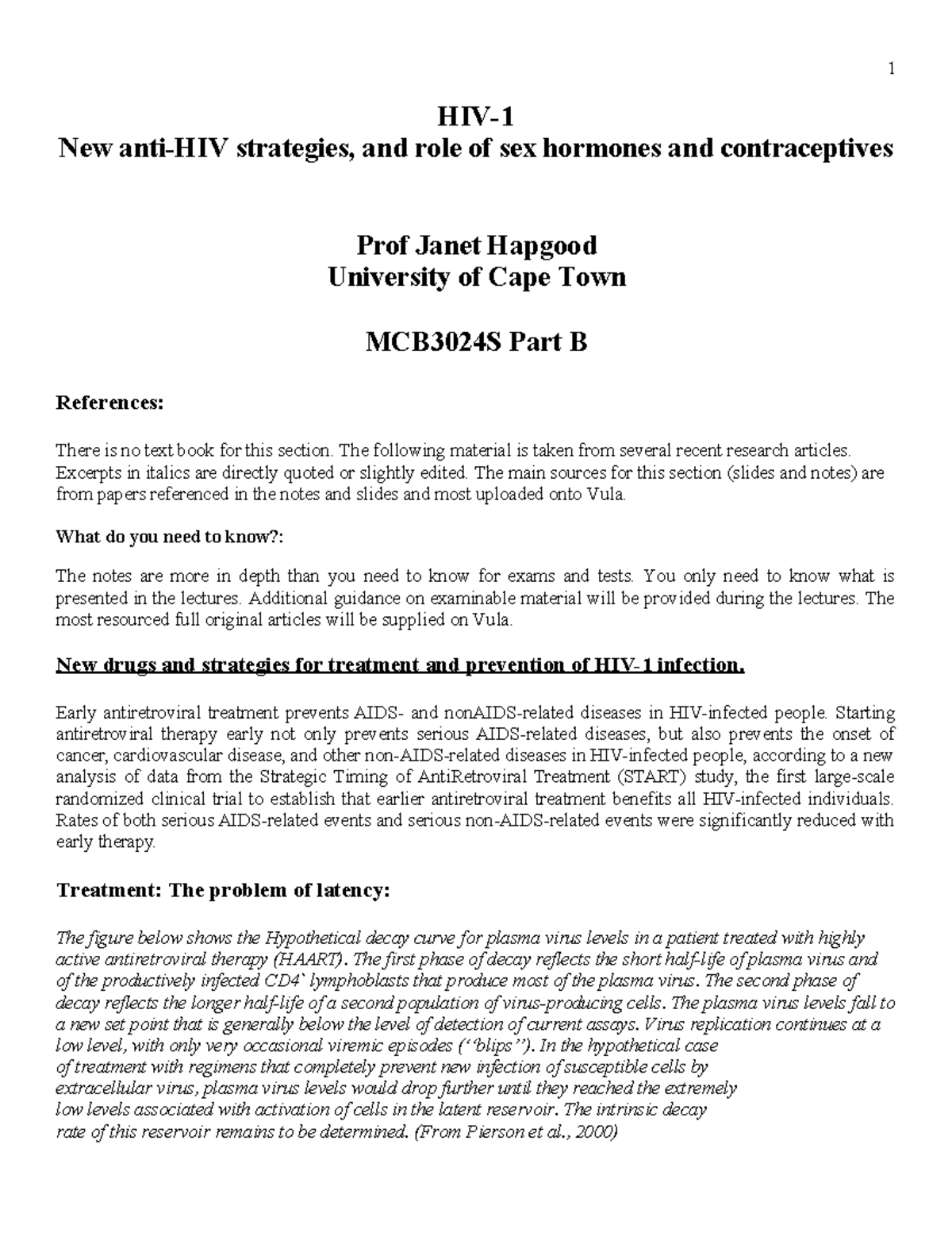 MCB3024S+notes+and+additionel+info+Hapgood Part B - HIV- New anti-HIV ...